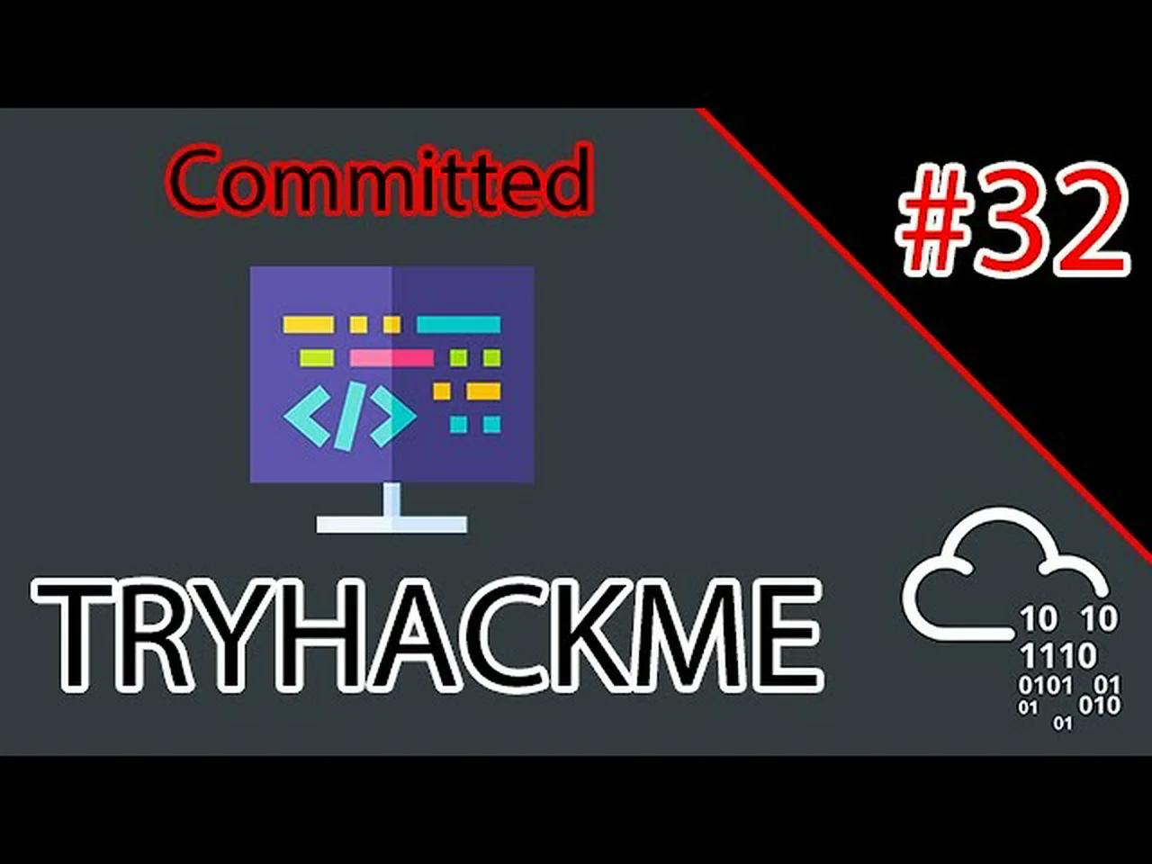 [CTF] TRYHACKME - COMMITTED (EASY)