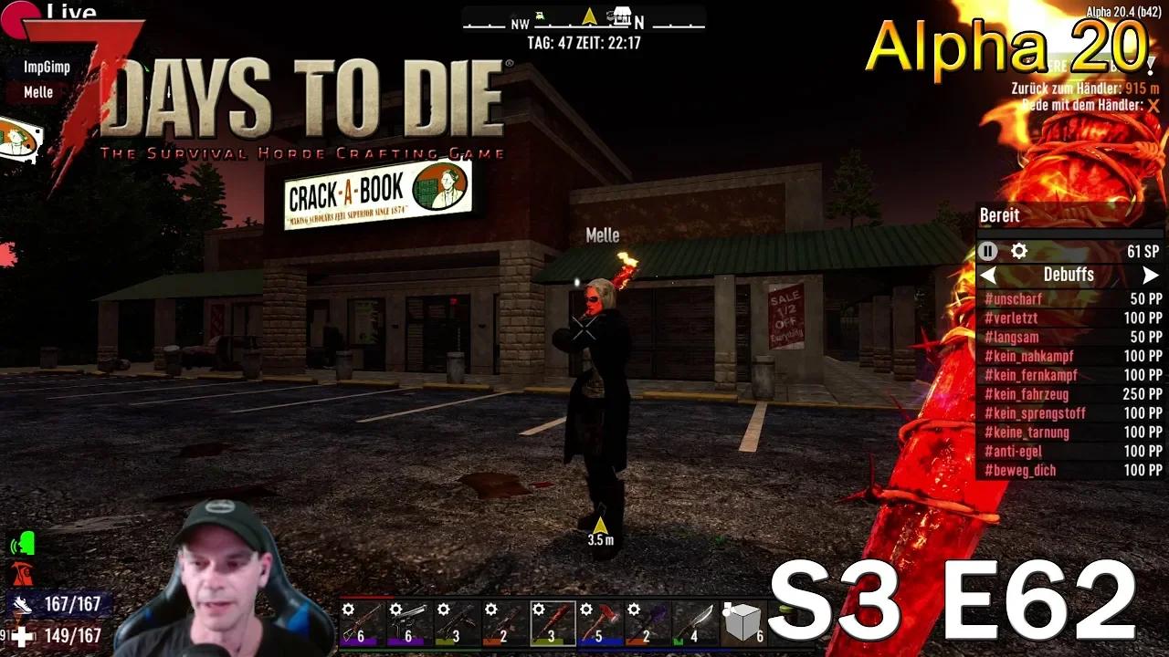 7 Days to Die Alpha 20 Deutsch S3 E62 Ein Bücherladen überfallen [Lets Play Coop Gameplay]