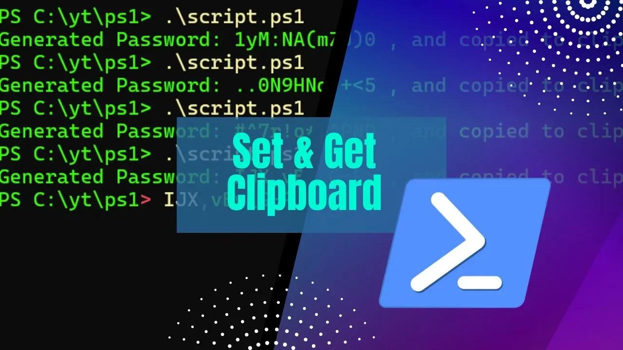 Read and Write to Clipboard in PowerShell