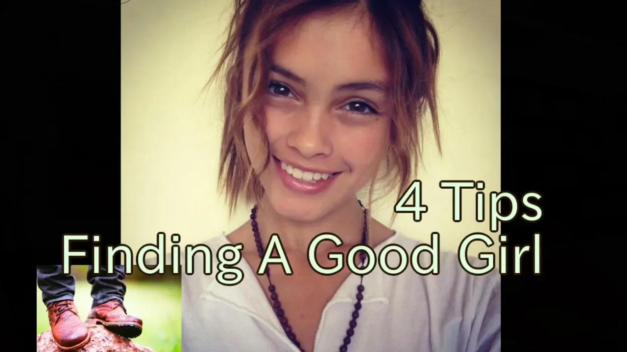 4 Tips on How to Find a Good Girl in 2021 with VidarReturns (Religion ...