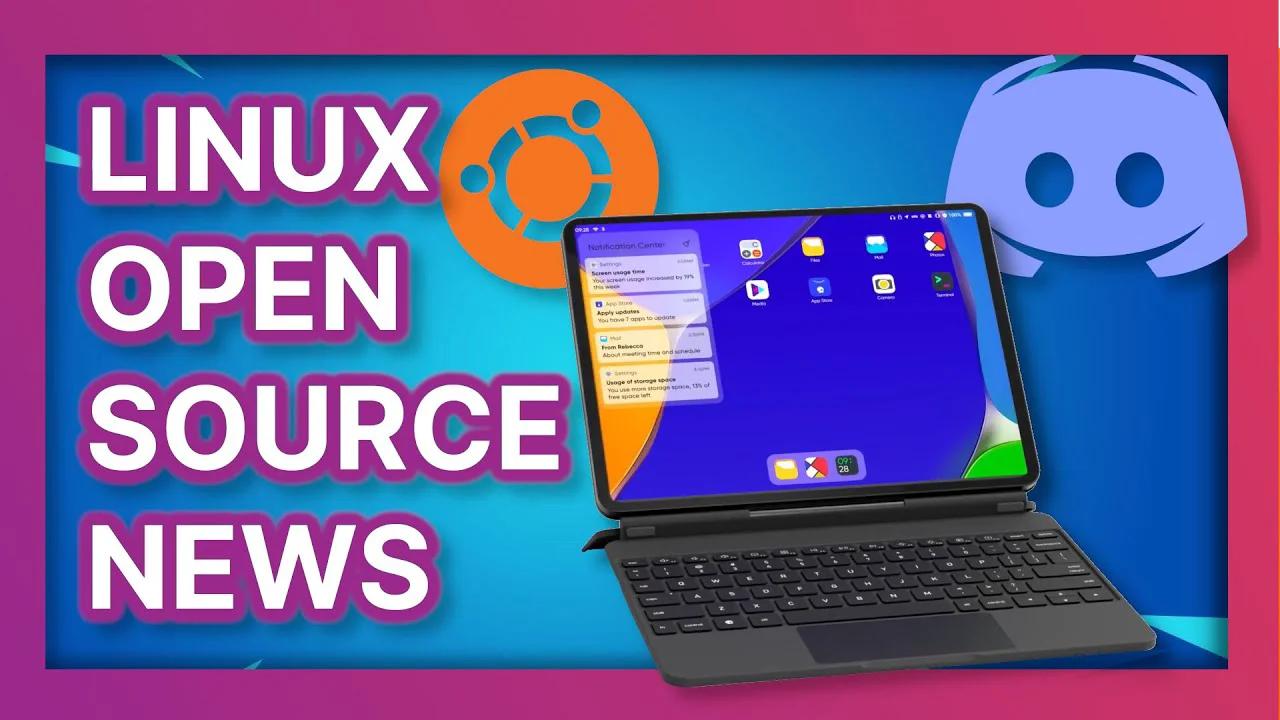 THIS TABLET RUNS LINUX?! Microsoft Won't buy Discord, and GUI Linux apps on Windows - Linux News