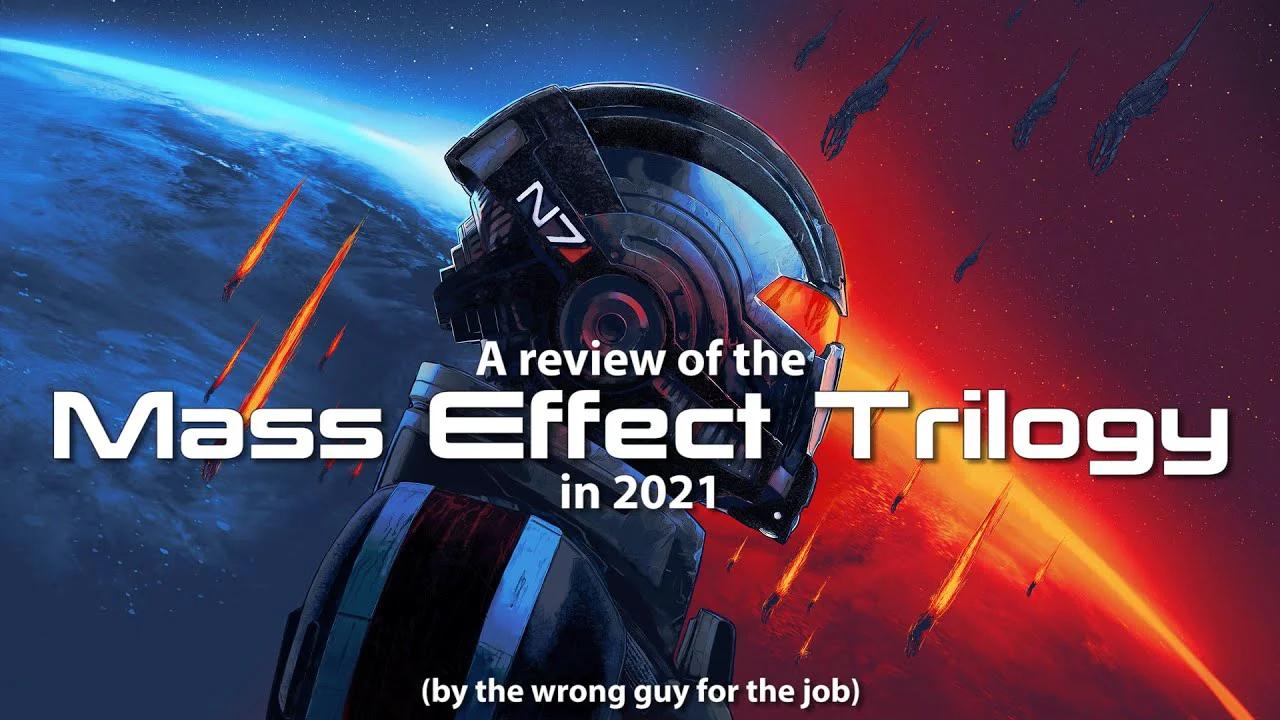 A Review of the Mass Effect Trilogy in 2021