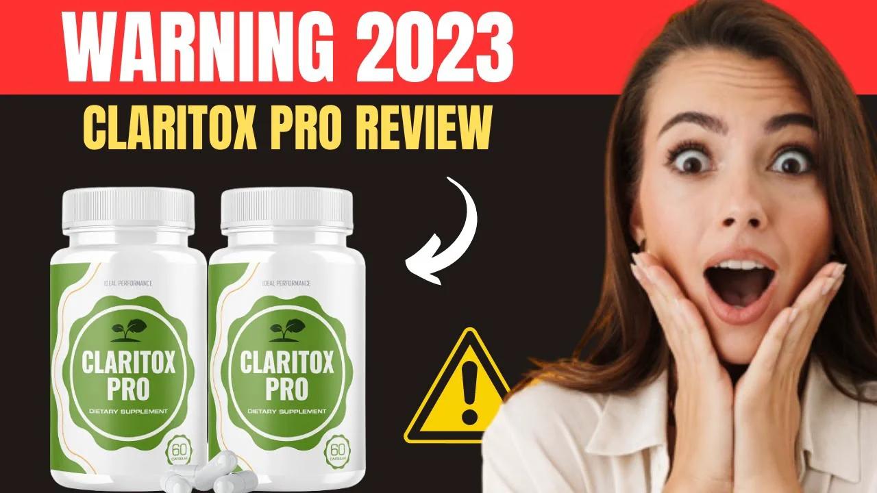 CLARITOX PRO ⚠️ [ WARNING 2023 !! ] ⚠️ CLARITOX PRO REVIEW - CLARITOX ...