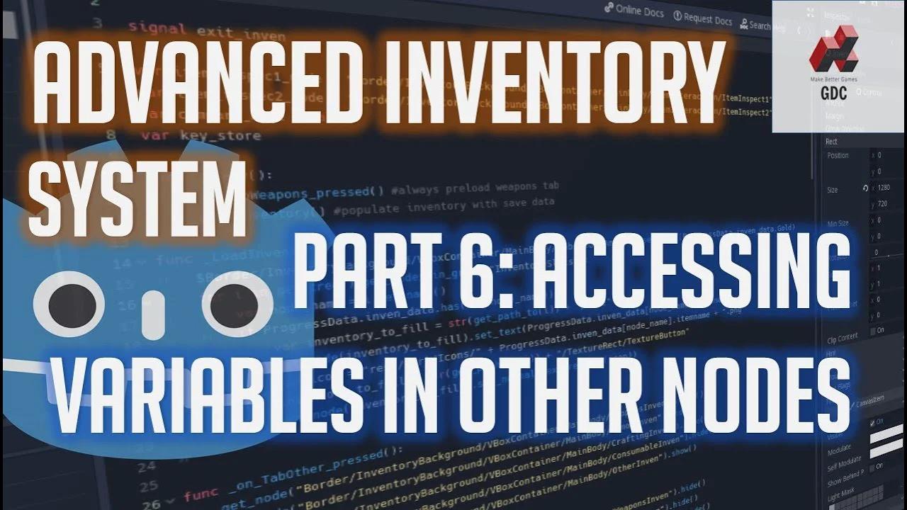 Godot Tutorial Access Variables Across Nodes | Godot Inventory System Part 6
