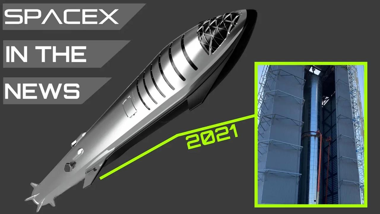 Starship 2021 Timeline Revealed, First Super Heavy Booster Fully ...