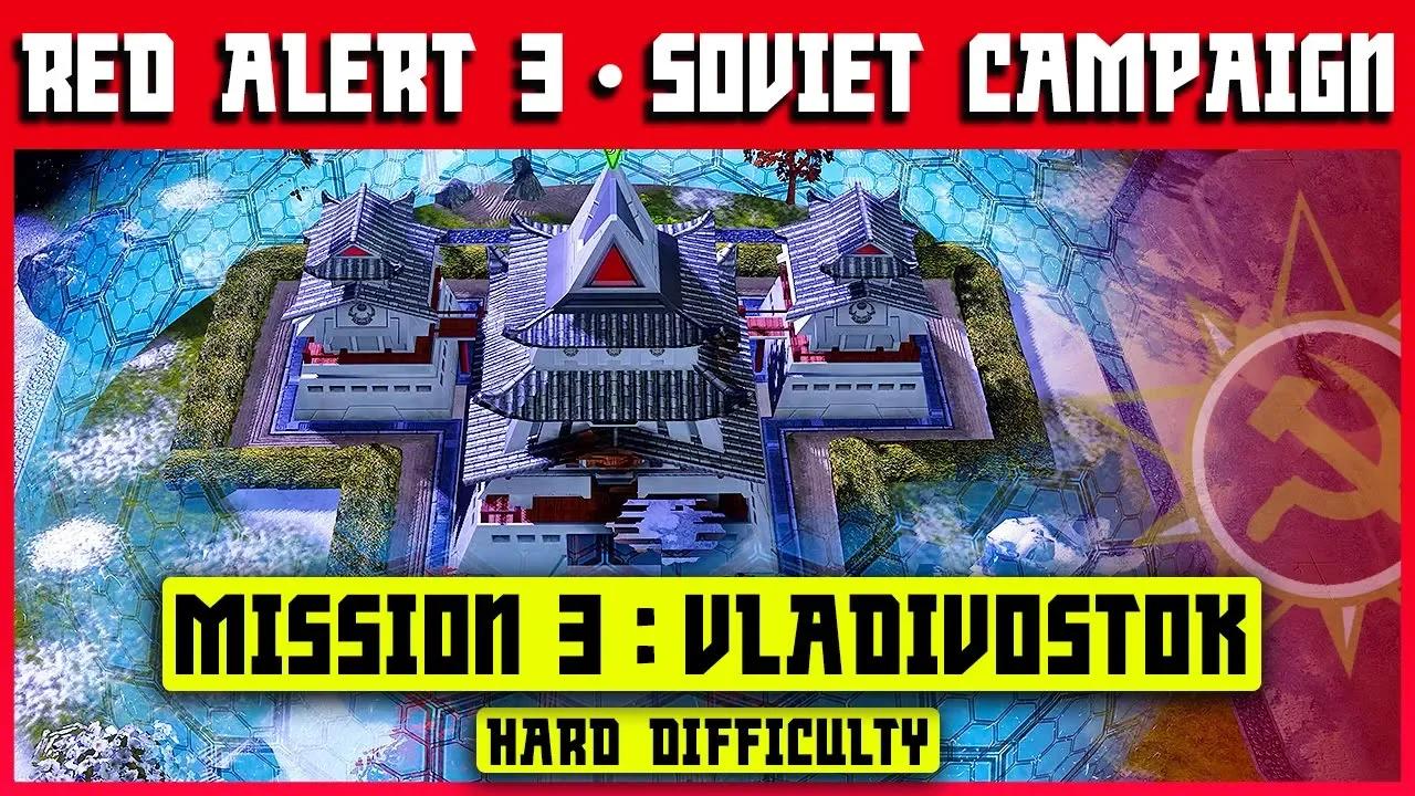 Red Alert 3 4K - Soviet Mission 3 - Vladivostok - Taking Back Ice ...