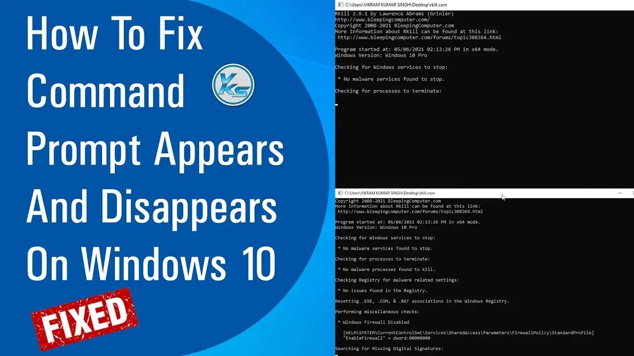 How To Fix Command Prompt Appears And Disappears On Windows 10 (2021)