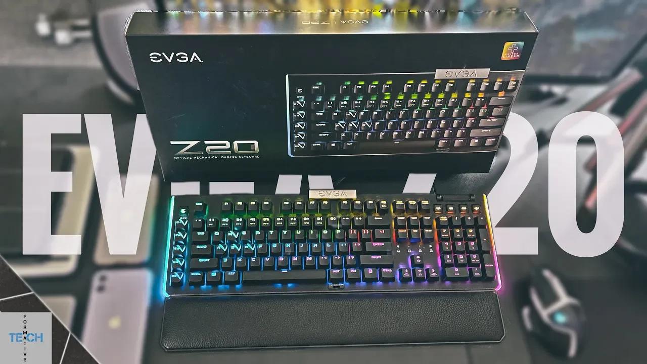 EVGA Z20 Unboxing & Full Review | Linear Switches | Optical Mechanical ...