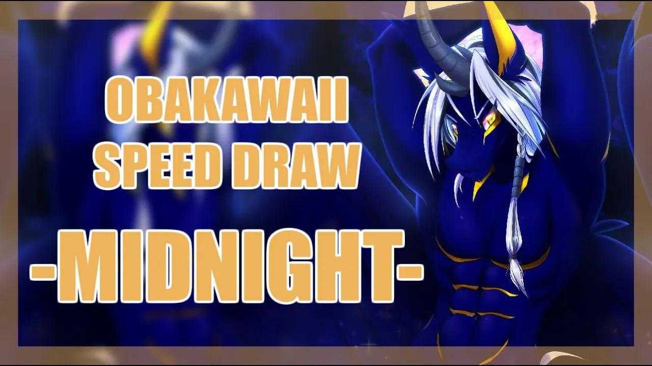 Obakawaii Speed Draws - Midnight - Freebie