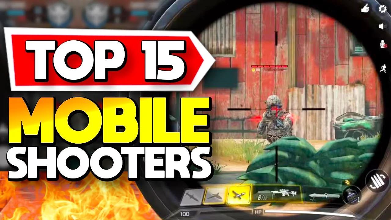 Top 15 Mobile Shooters Right Now on Android + iOS