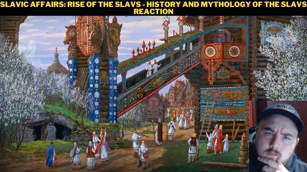 Slavic Affairs: Rise Of The Slavs - History And Mythology Of The Slavs ...