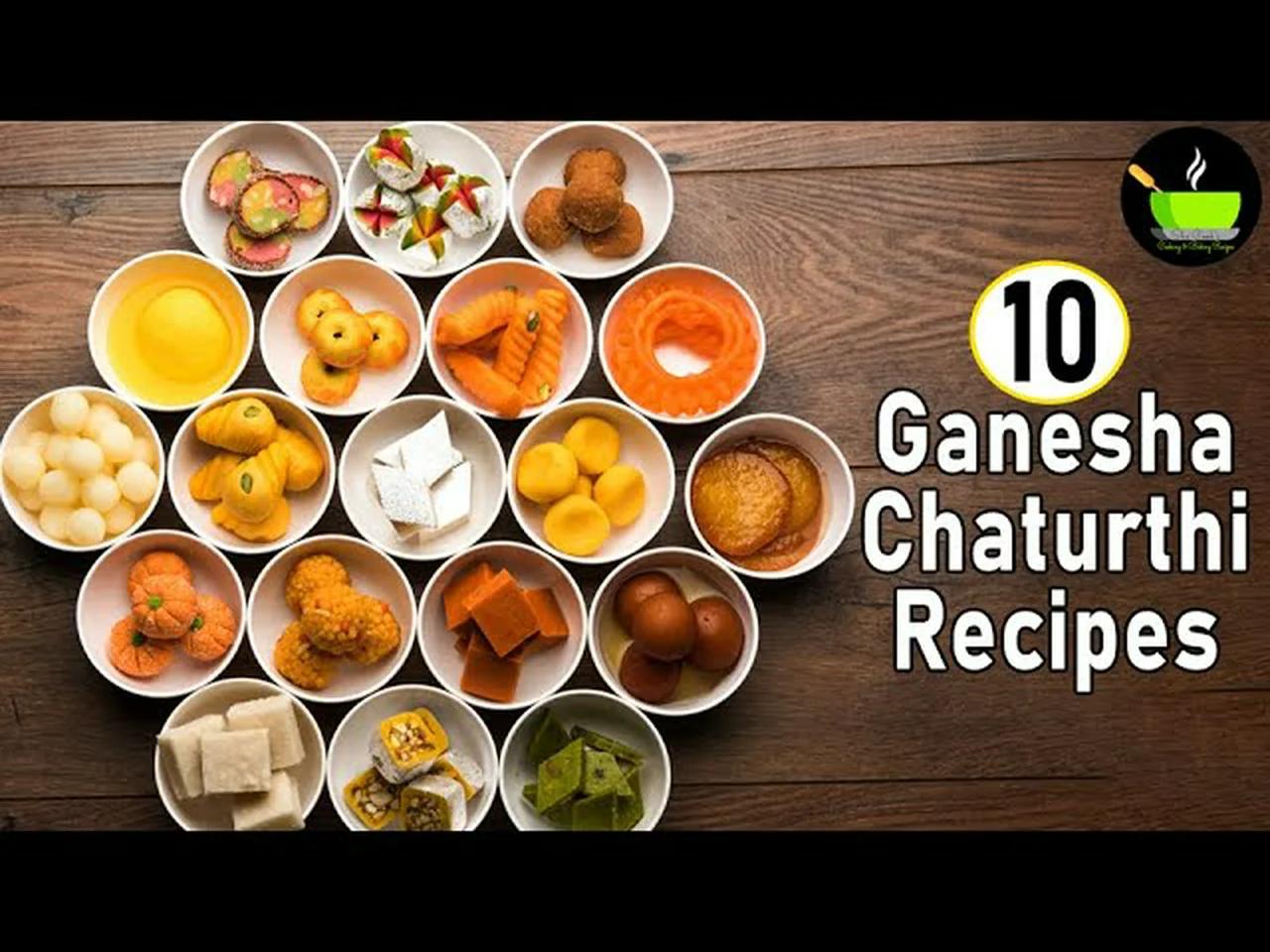 10 Ganesh Chaturthi Recipes | 10 must try ganesh chaturthi recipes ...