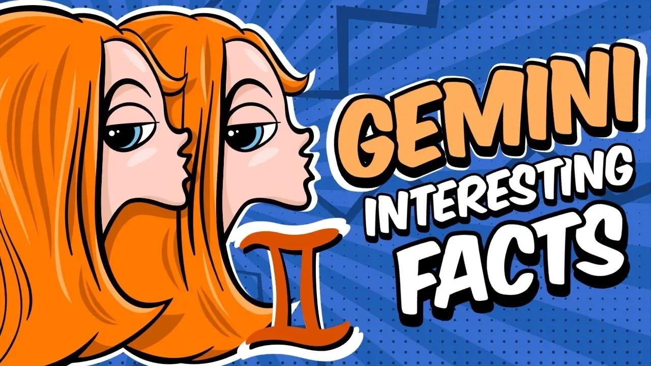 Interesting Facts About GEMINI Zodiac Sign