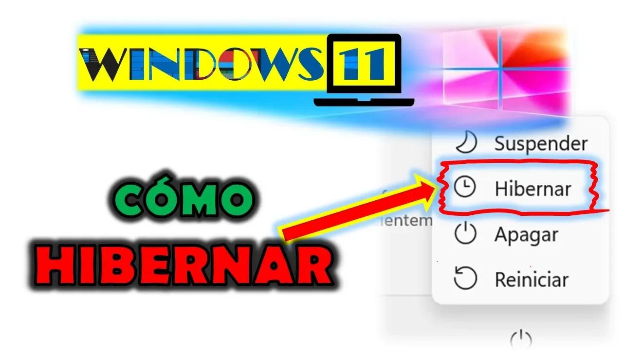 Cómo HIBERNAR en Windows 11