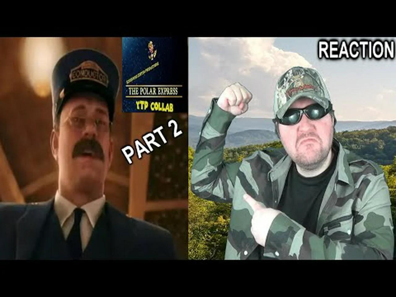 The Polar Express YTP Collab [Not For Kids] (PART 2) REACTION!!! (BBT)