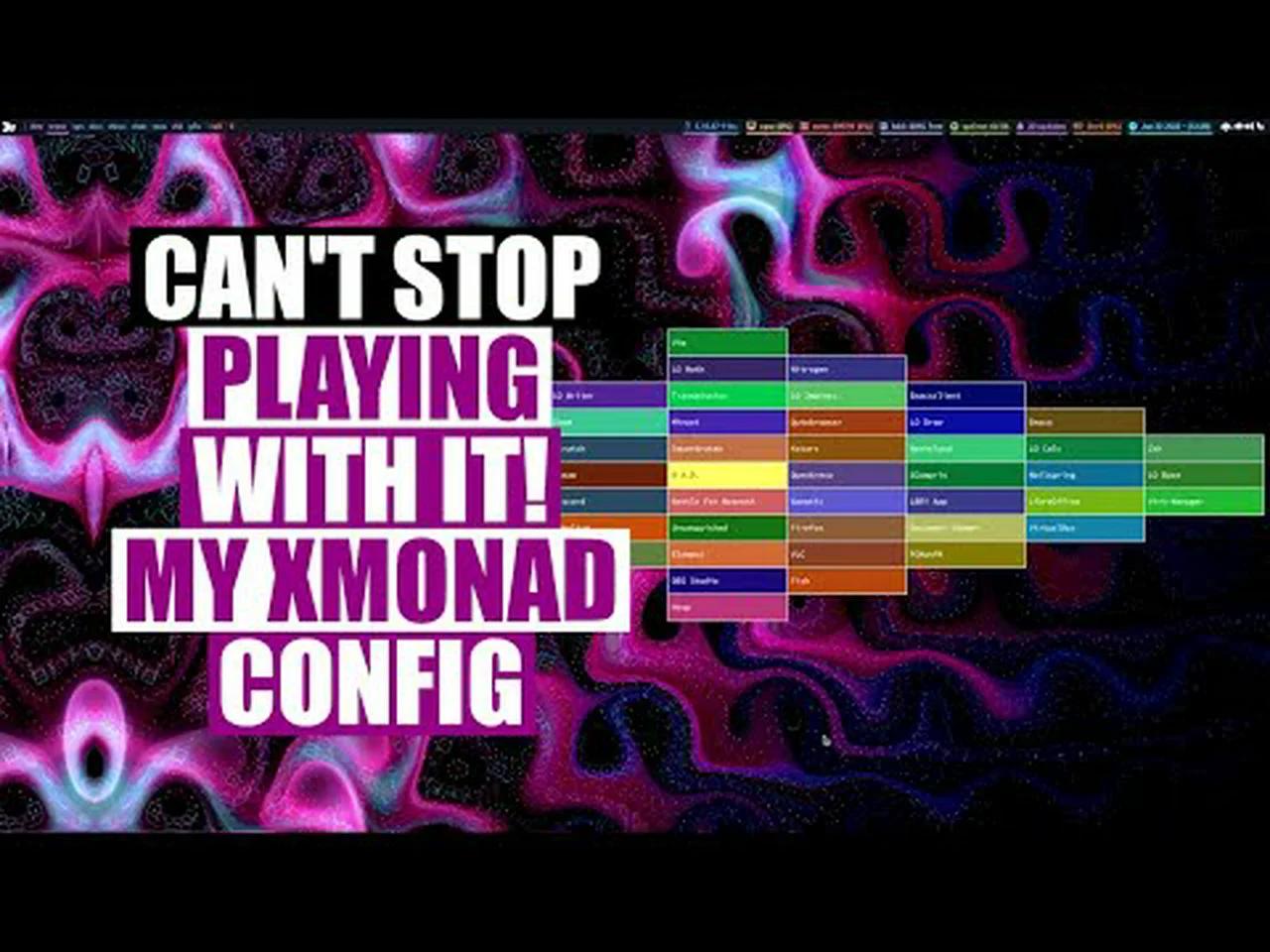 I Can't Stop Tinkering With Xmonad! (NamedActions and GridSelect)