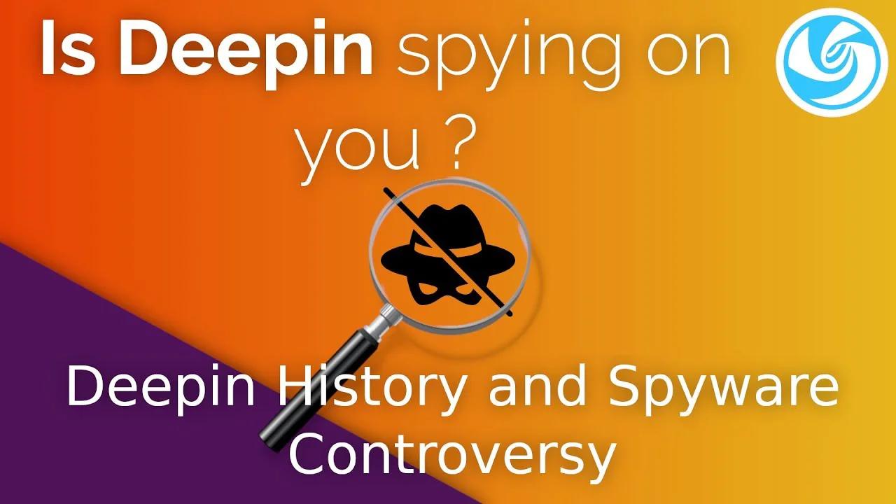 Is Deepin Linux Spying On You History And Spyware Controversy