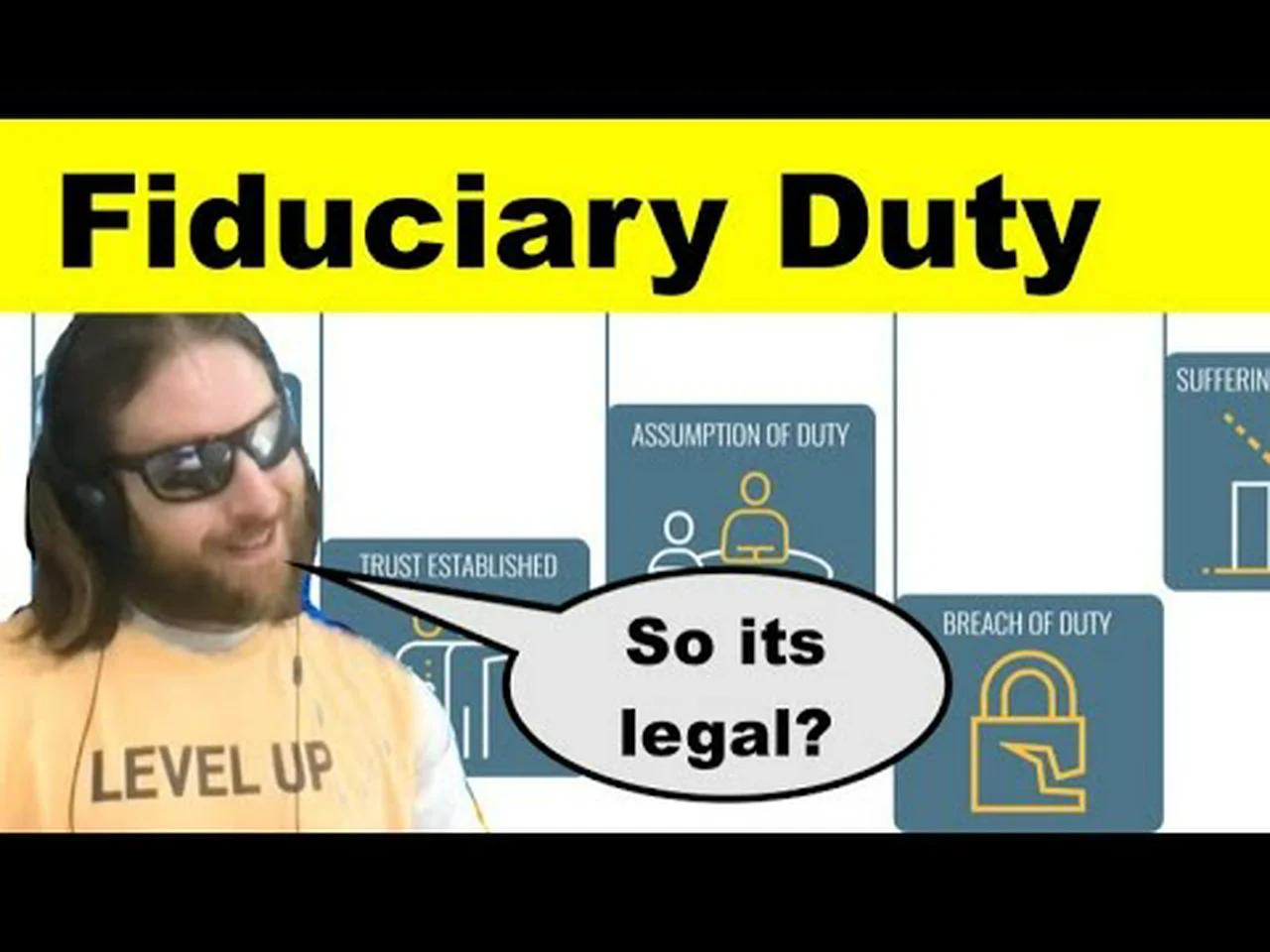 Fiduciary Duty