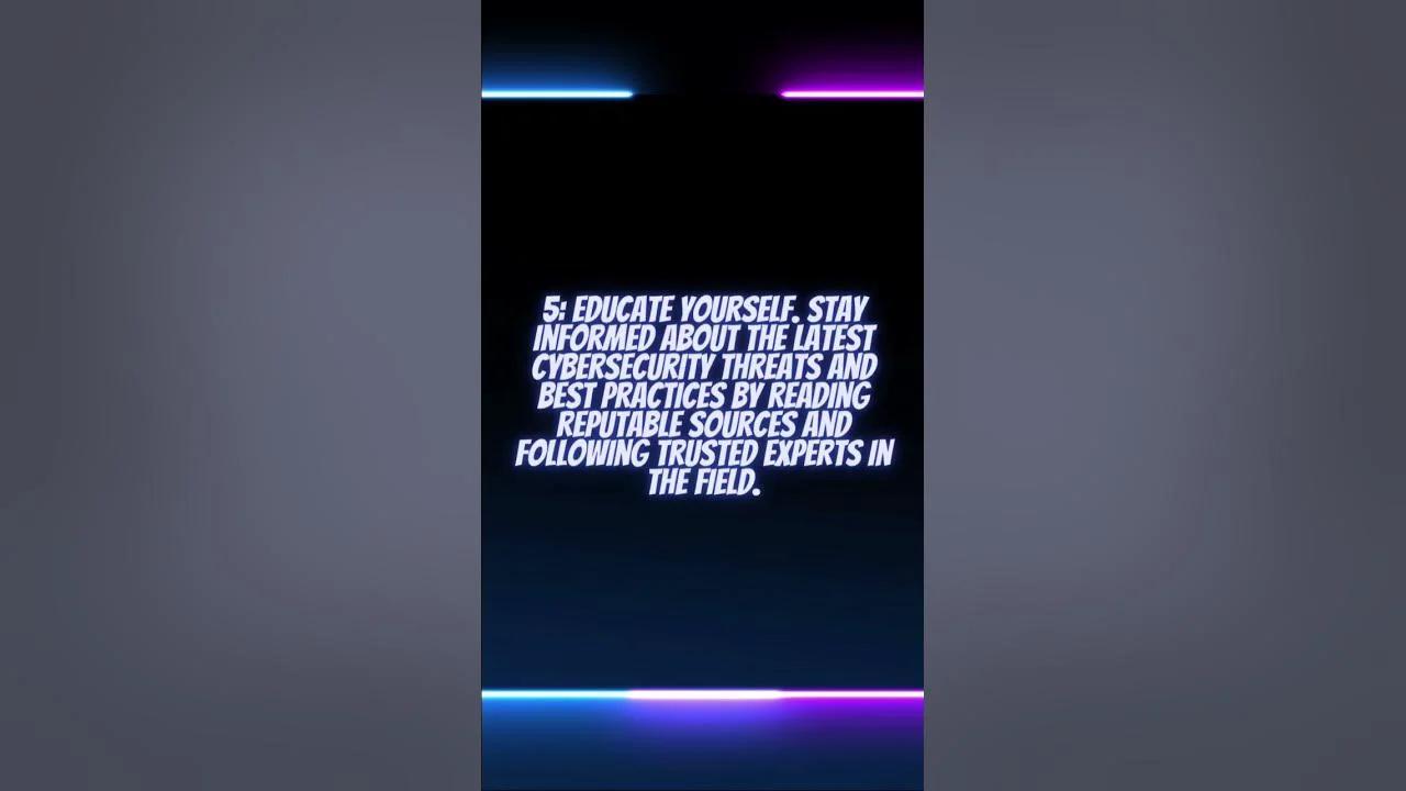 5 Cybersecurity Tips Shorts Cybersecurity Cybersecurityawareness Cybersecuritytips