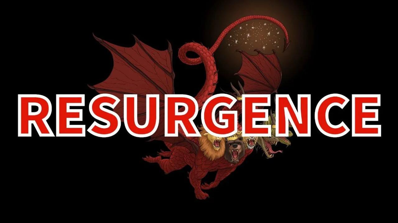 Resurgence!