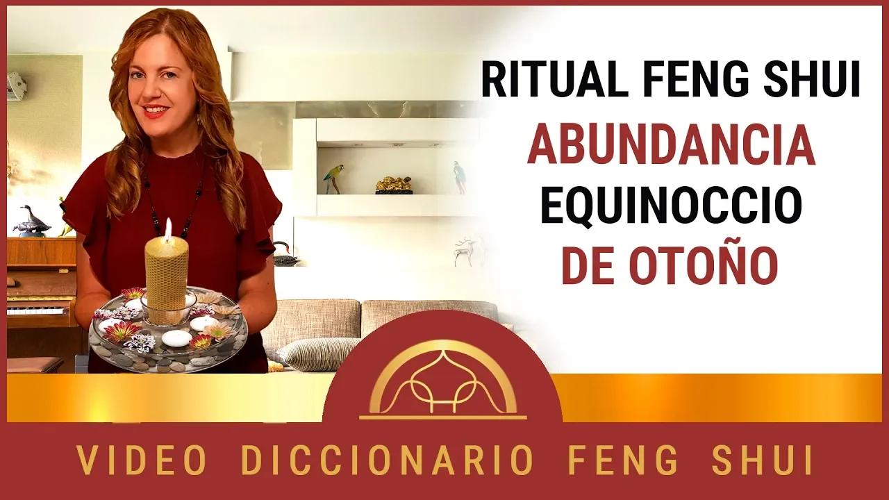 Feng Shui RITUAL ABUNDANCIA💰 Equinoccio de Otoño🍁 2020