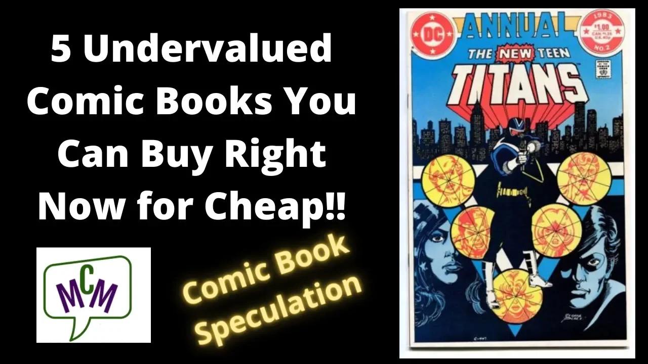 5 Undervalued Comic Books that are still CHEAP!! February 2022 (ep 364)