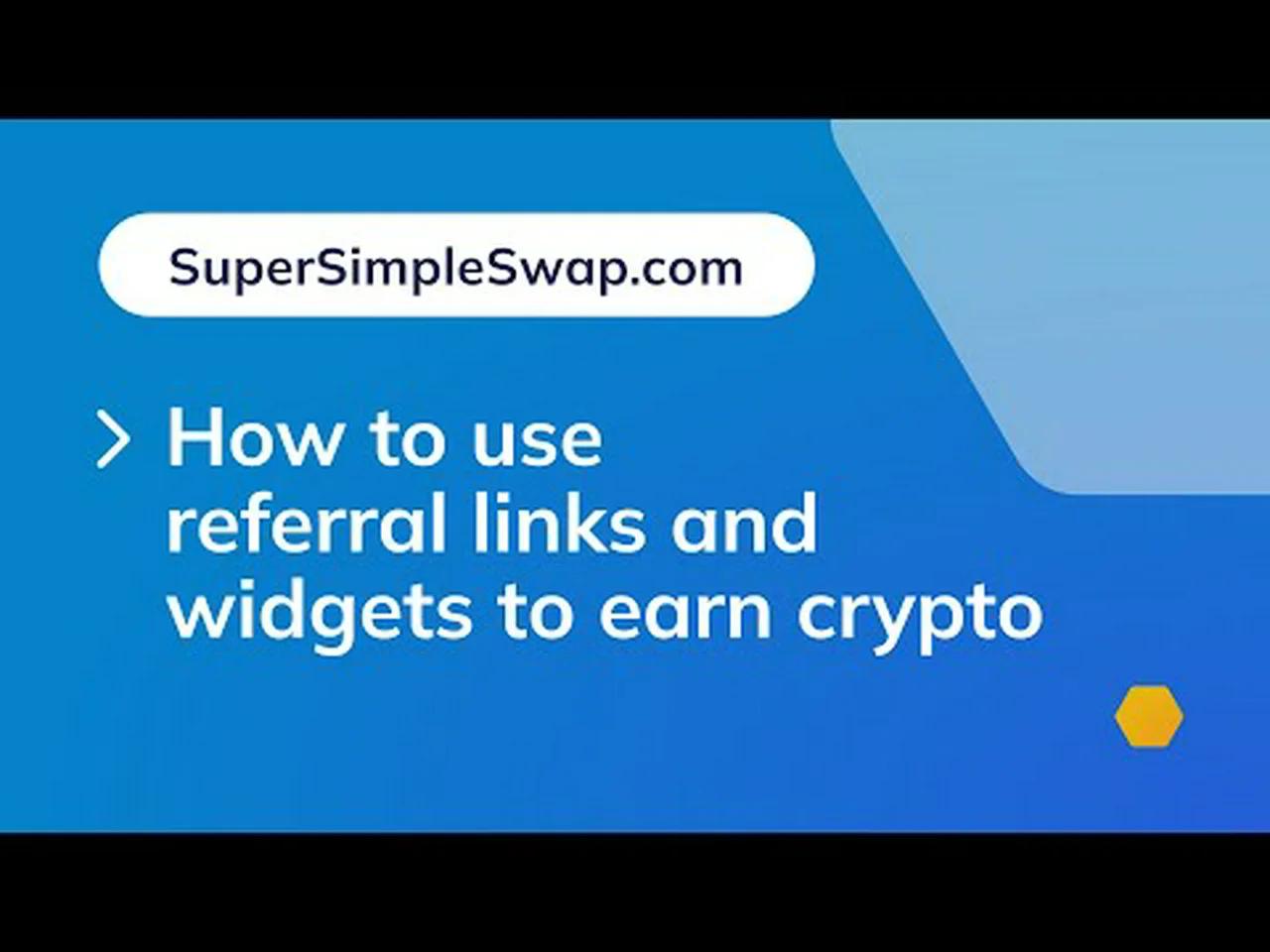 SuperSimpleSwap Referrals Tutorial
