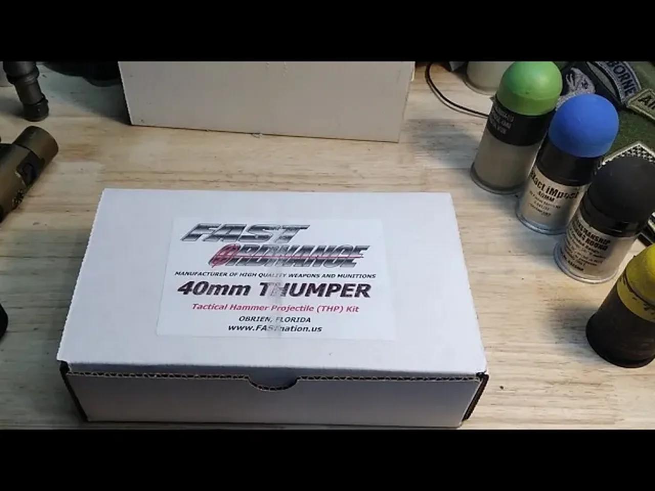 40mm Thumper rounds from FAST Ordnance. Box opening preview.
