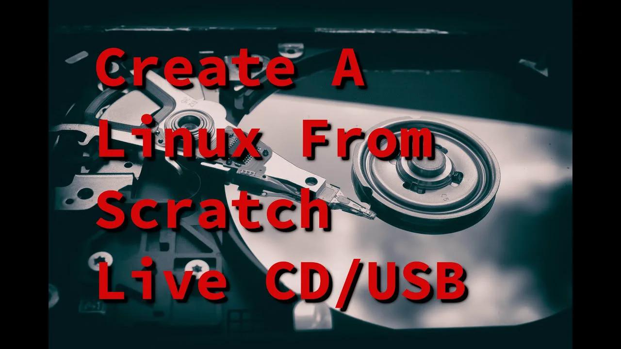 Make a Linux From Scratch Live CD