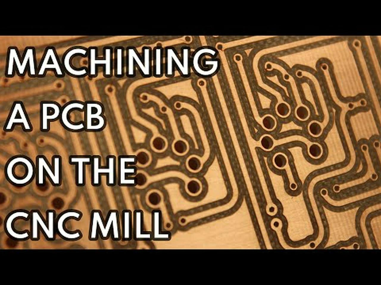 Machining a PCB on the 3-axis CNC Bridgeport Mill