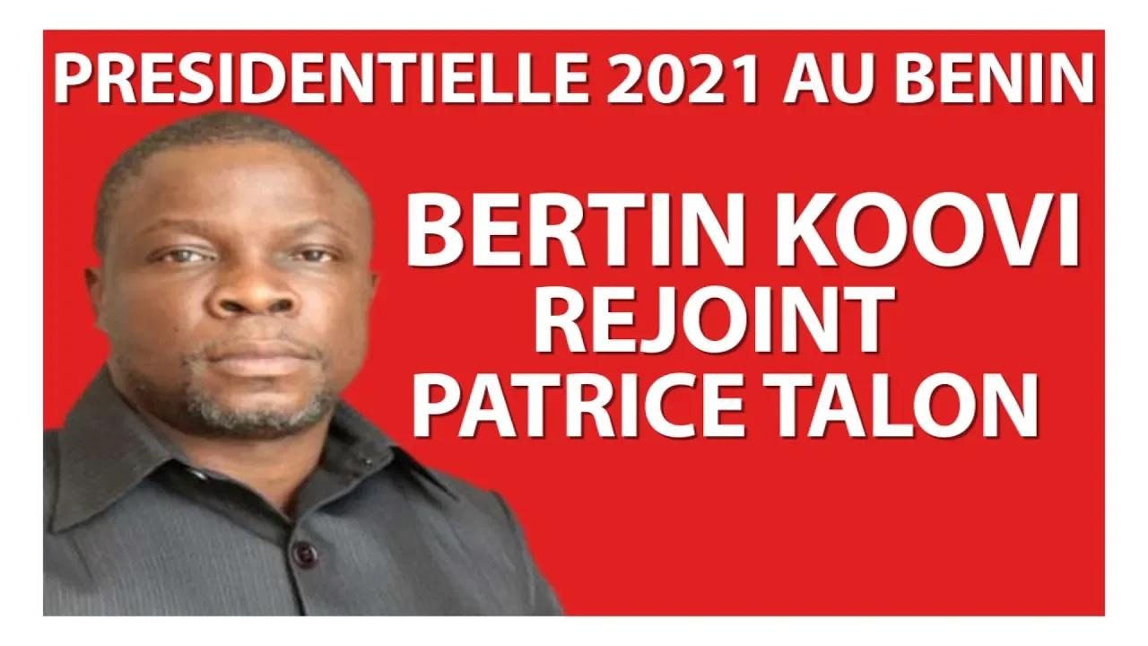 BERTIN KOOVI UN DES OPPOSANTS DE PATRICE TALON DE RETOUR EN FORCE