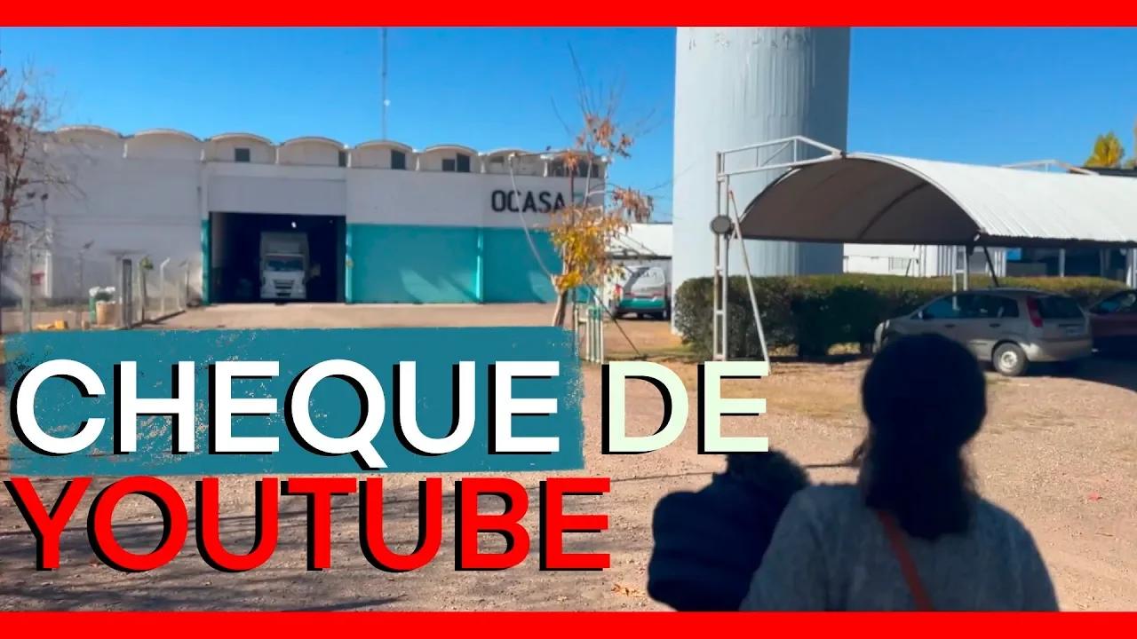 OCASA: En la búsqueda de mi CHEQUE de YOUTUBE
