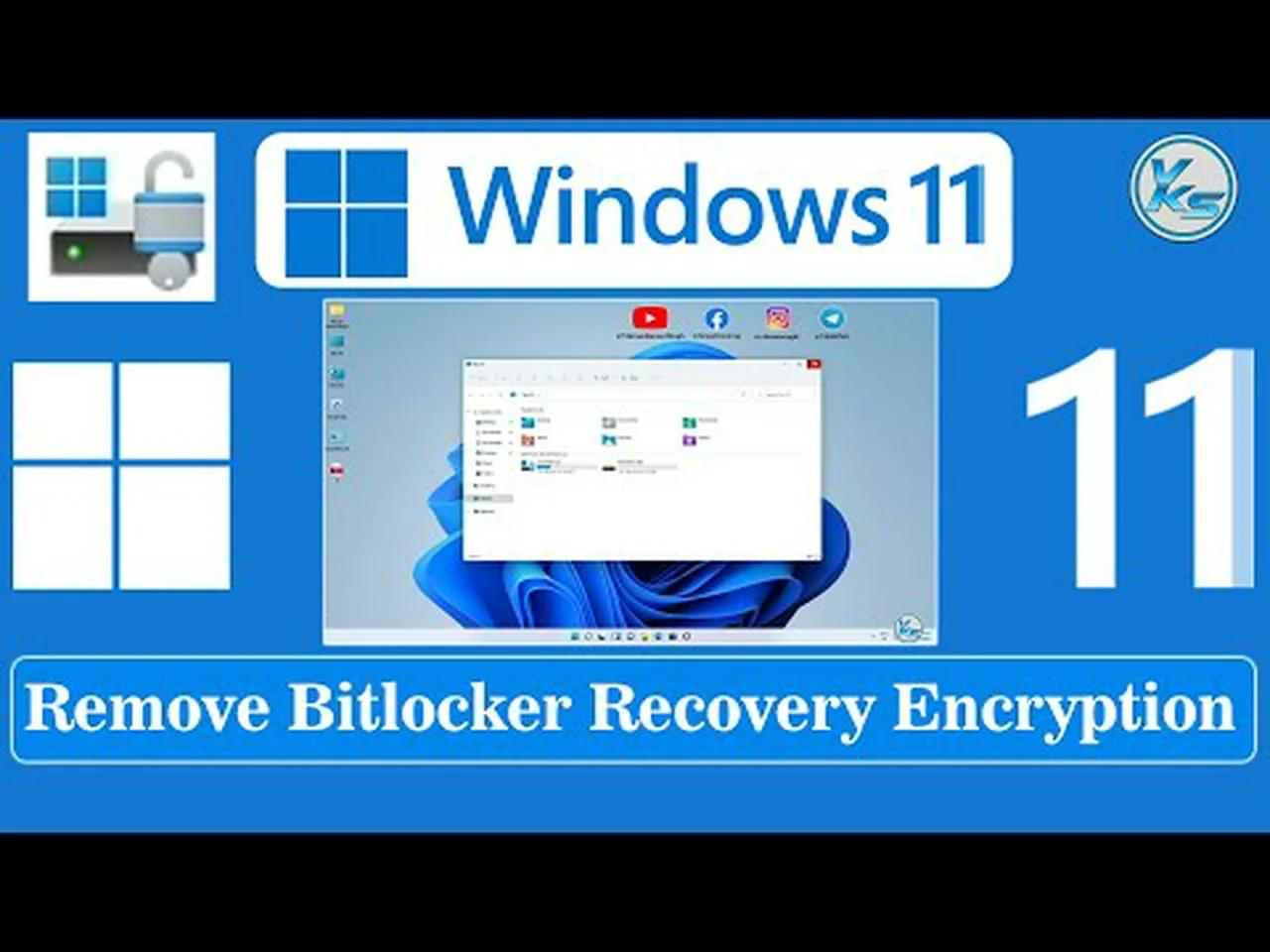 How To Remove BitLocker Recovery Encryption From Windows 11