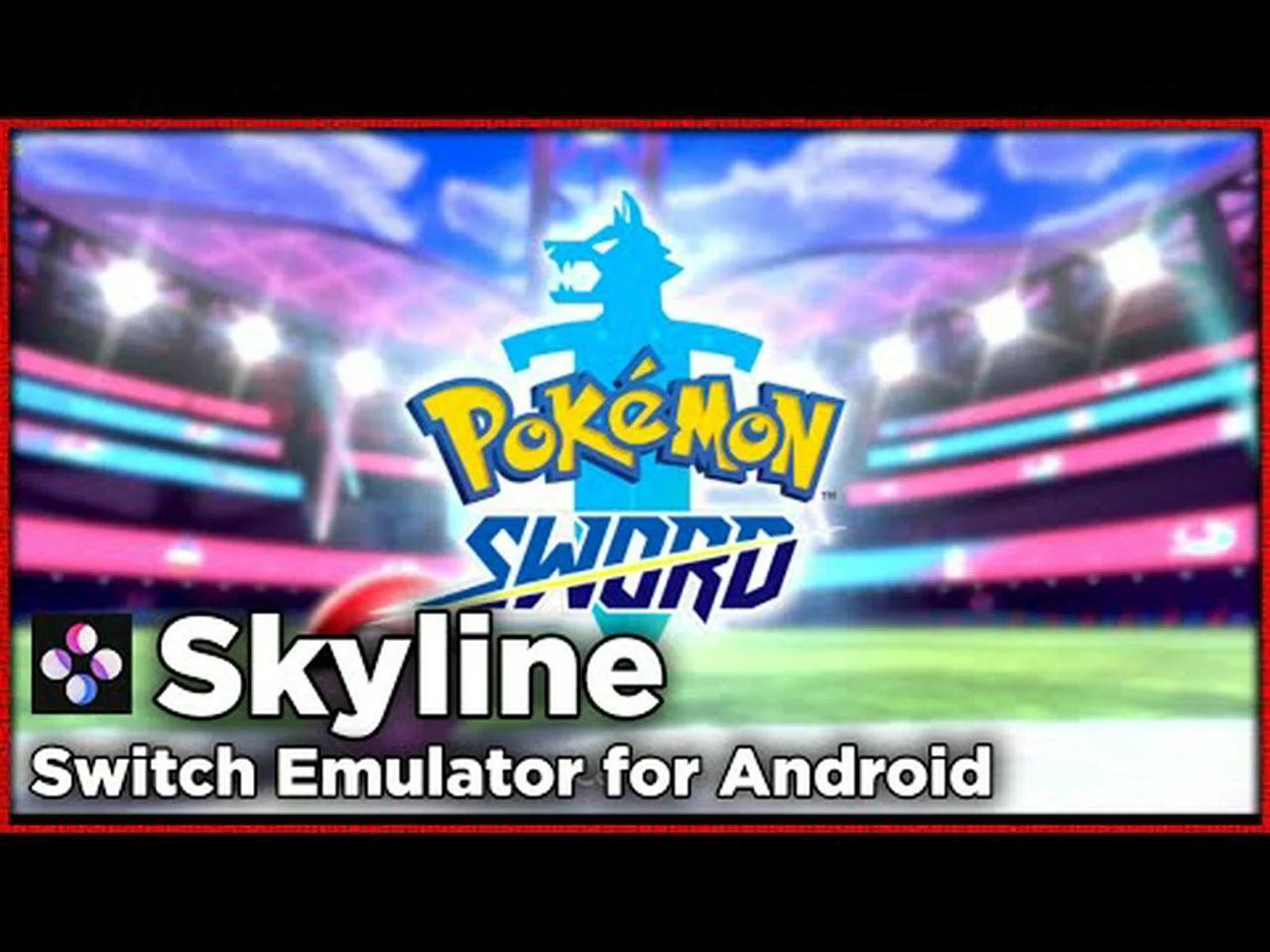 Pokemon Sword 4K | Skyline Edge v3 | Switch Emulator for Android