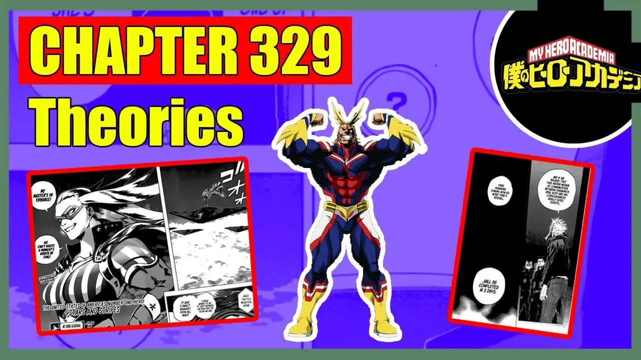 My Hero Academia Chapter 329 - Theories