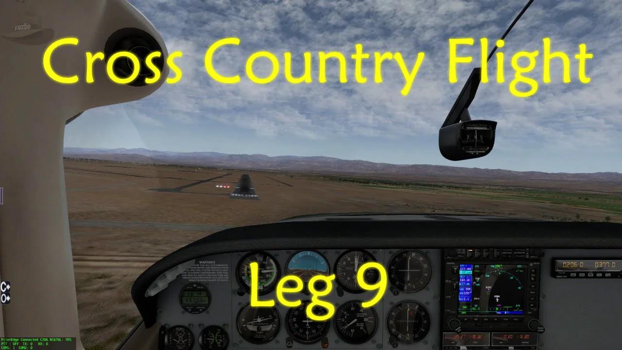 X-Plane 10 | C206 Cross Country Flight Leg 9 | KSDL - KTRM