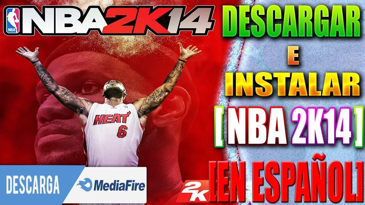 [DESCARGAR E INSTALAR] NBA 2K14 full en ESPAÑOL para PC 1 link (mediafire) 2020