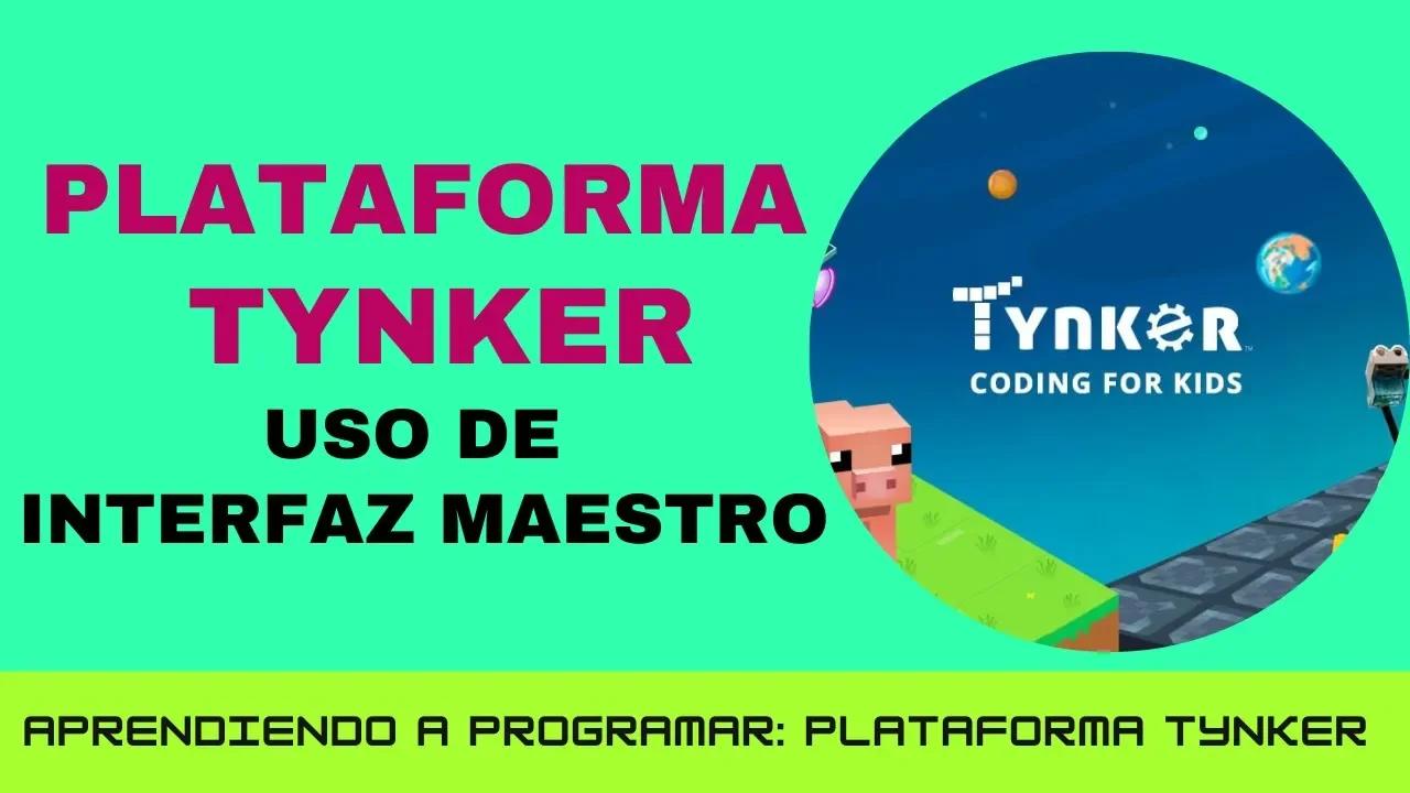 🤖Aprendiendo a Programar: Plataforma Tynker Uso creación de cuenta maestro