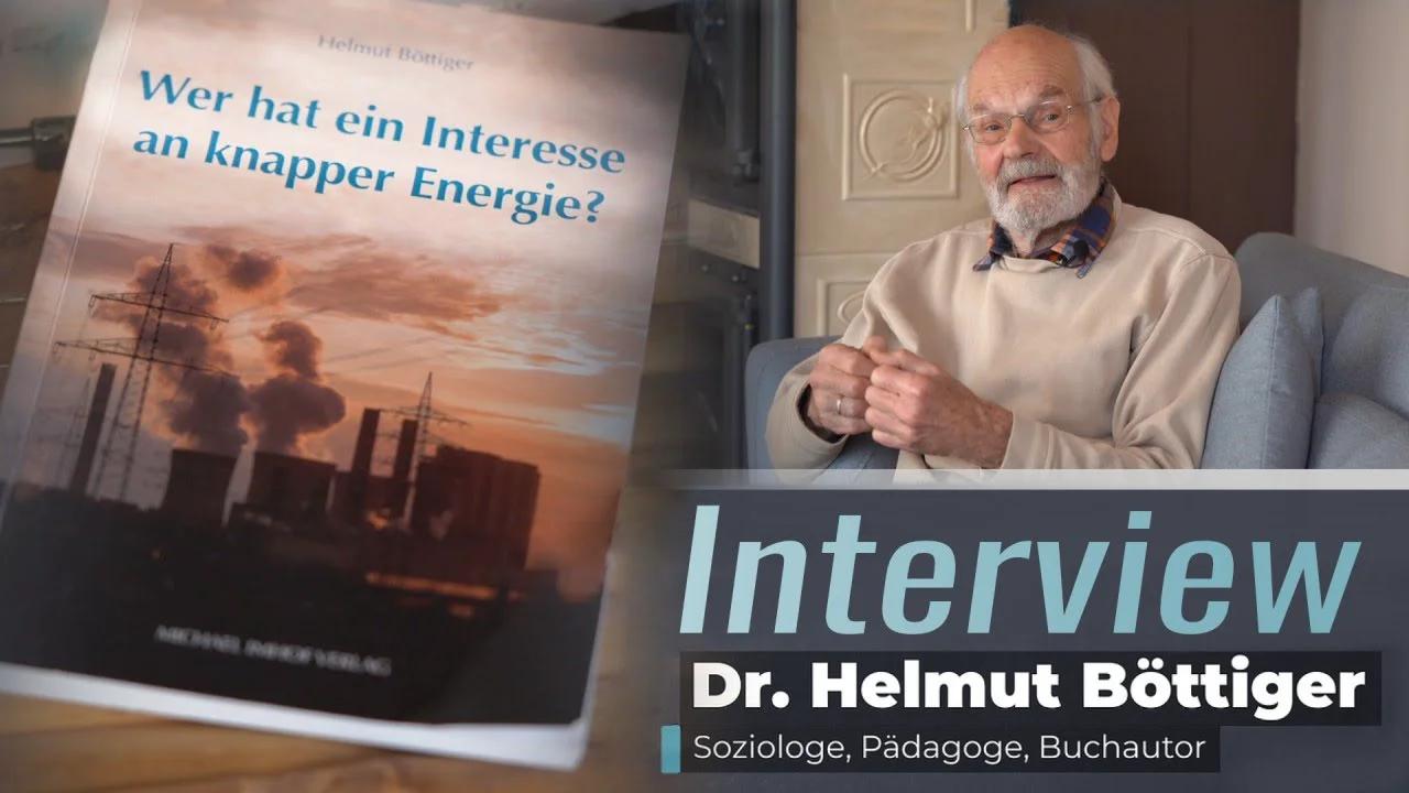 „Wer hat ein Interesse an knapper Energie?“ – Interview mit Dr. Helmut ...