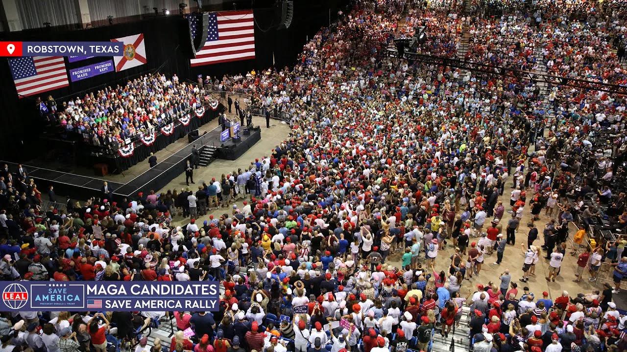 🇺🇸 MAGA Candidates at Donald Trump's Save America Rally in Robstown ...