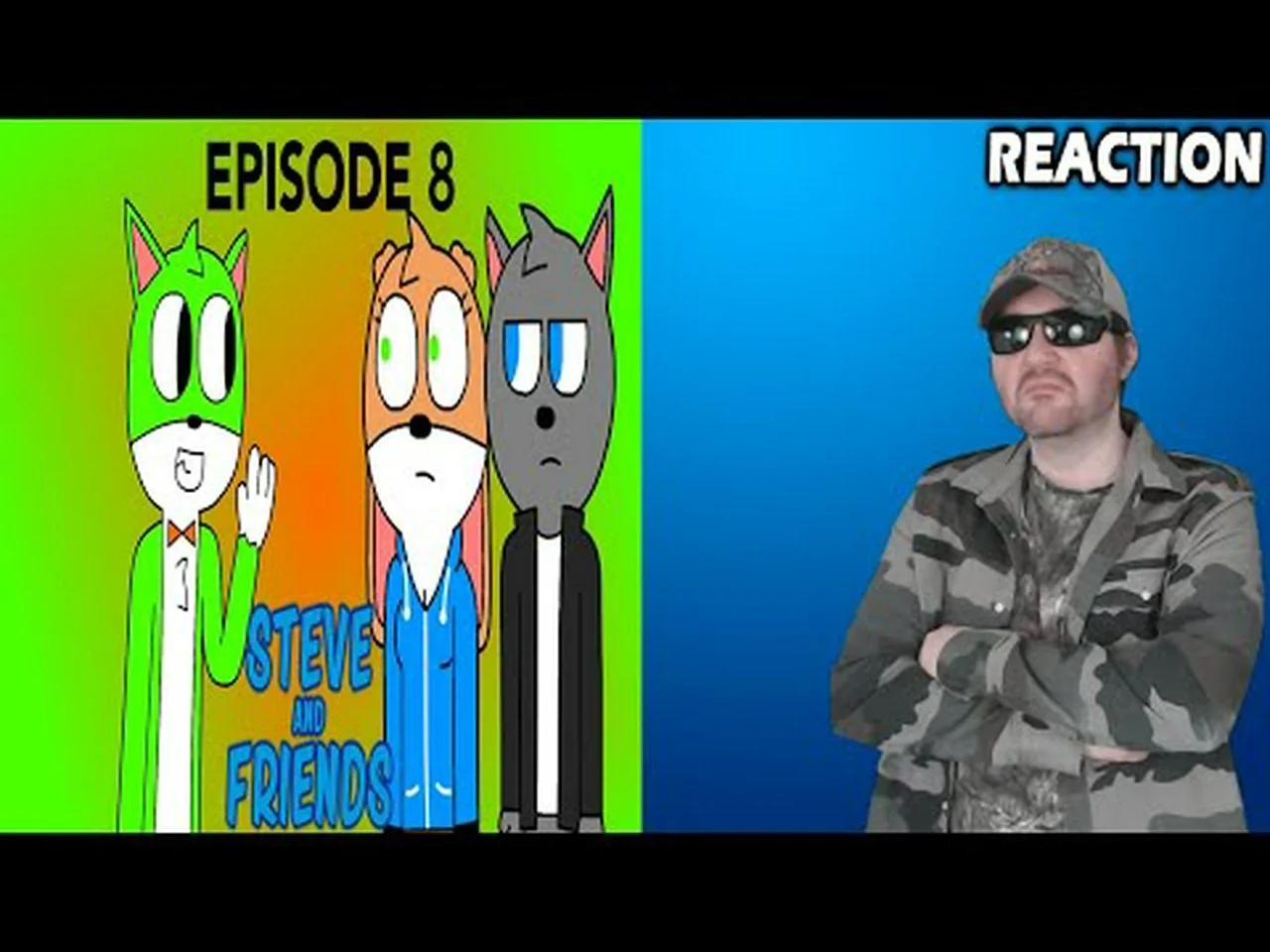 Steve And Friends Episode 8 - The Big Lolcowski REACTION!!! (BBT)