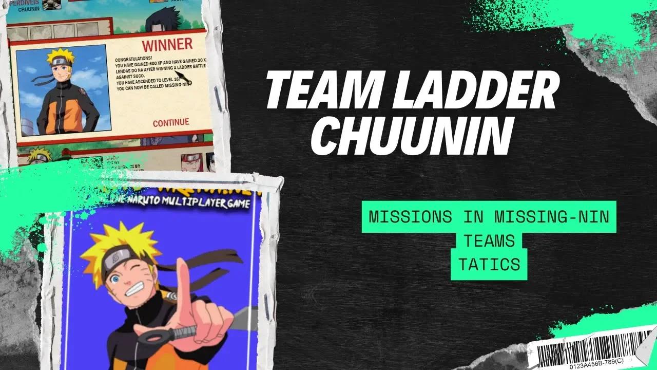 NARUTO ARENA CLASSIC: TEAM LADDER CHUUNIN TO MISSING NIN!