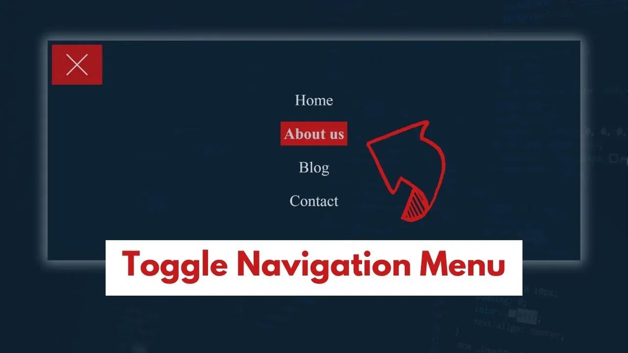 How to Create A Navigation Menu with Toggle Using HTML, CSS and Bootstrap