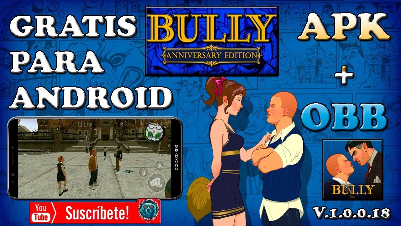 Descarga Gratis Bully Anniversary Edition APK + Datos OBB Android