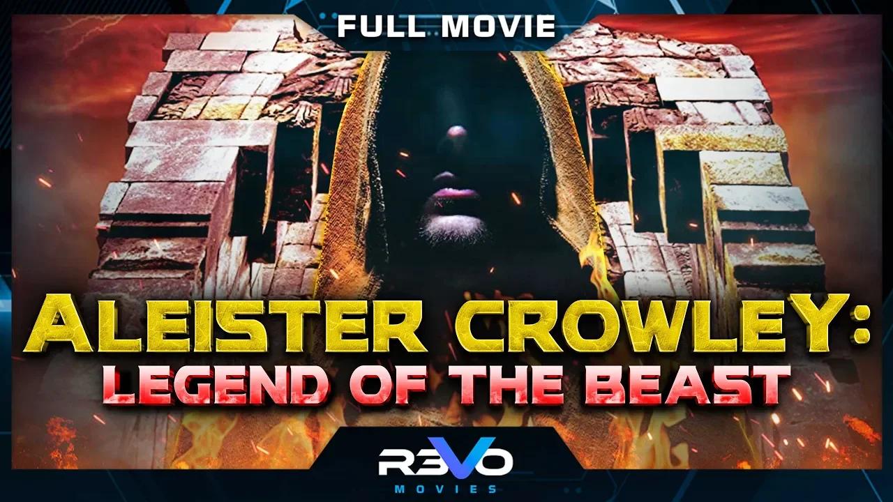 ALEISTER CROWLEY : LEGEND OF THE BEAST | BEST HD DOCUMENTARY MOVIE | 2017