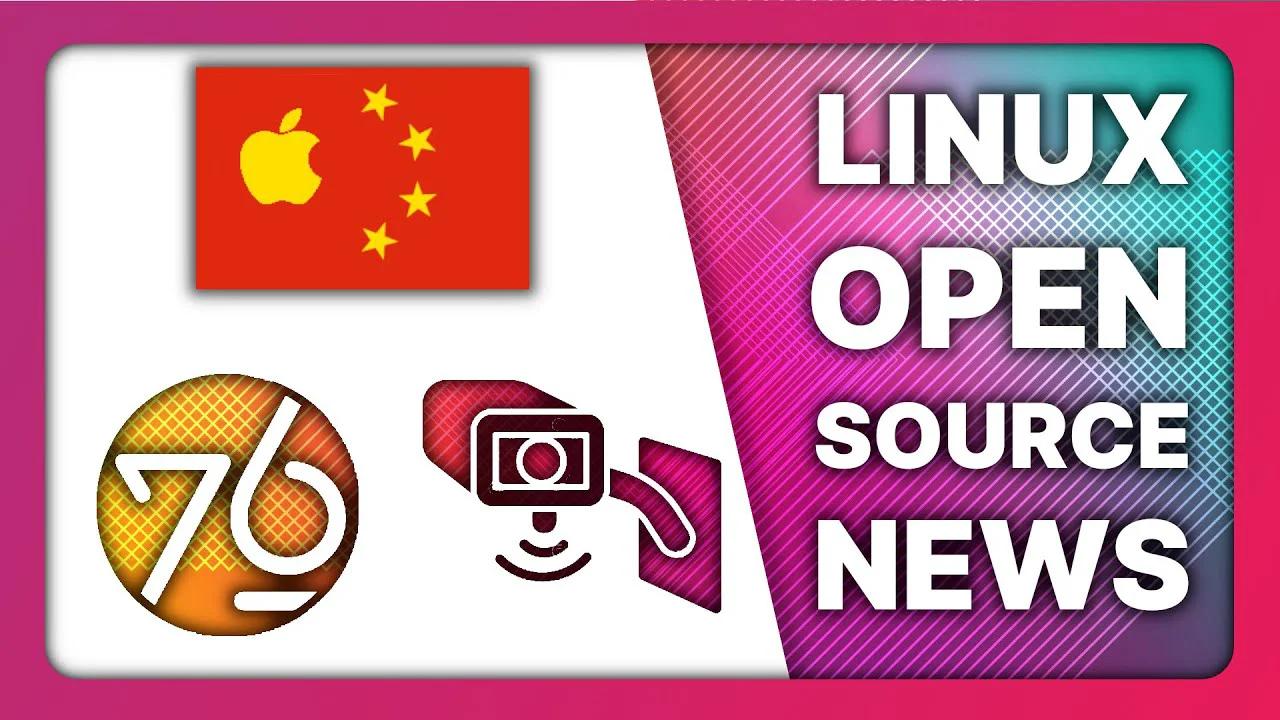Cosmic Desktop, Apple bows to China, Smart Cameras spy on you: Linux & Open Source News