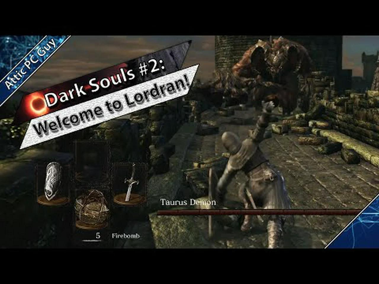 Dark Souls Playthrough #2 - Meet the Taurus Demon!