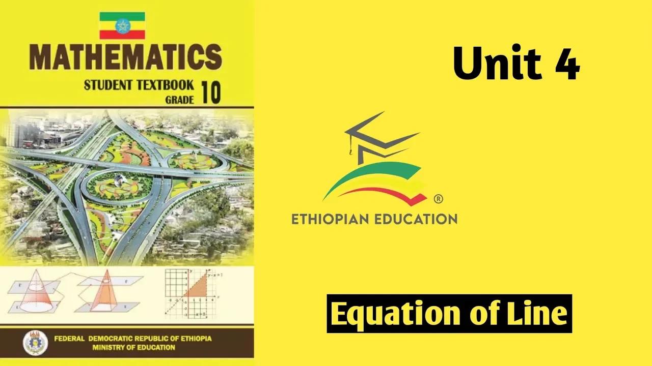 Ethiopian Grade 10 Maths Unit 4 Equation of Line