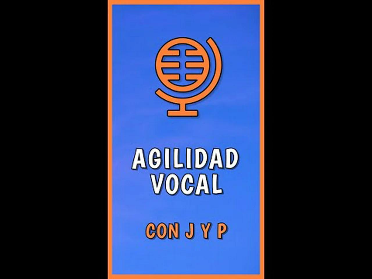 Ejercicios de AGILIDAD VOCAL con J y P - Aplicación "Vocalizar"