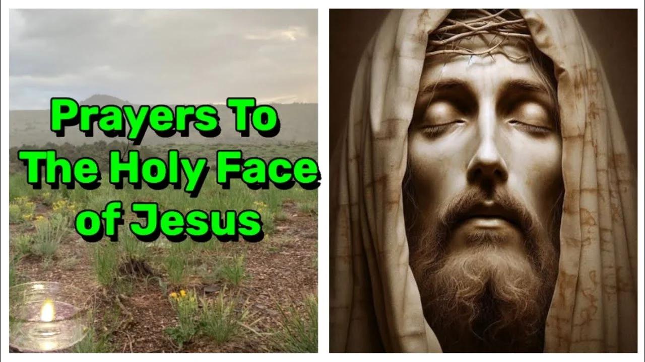 Prayers To The Holy Face of Jesus #catholic #prayer